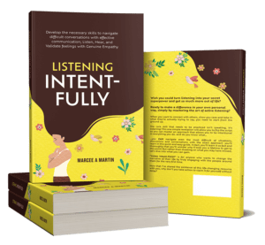 Listen Intent-FULLY - Marcee A Martin